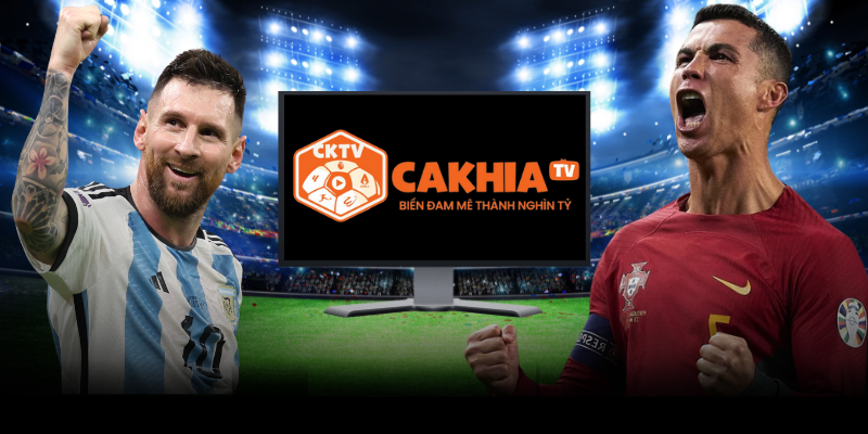 CakhiaTV - Xem TTBD Hôm Nay Full HD Cakhiaz | Cakhia TV